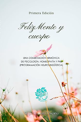 FelizMente y Cuerpo eBook : Toscano, Sergio Ernesto: Amazon.com.mx ...