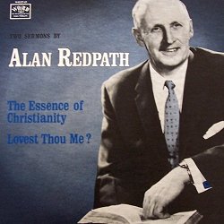Dr. Alan RedPath : Two Sermons (LP Record) The Essence of Christianity ...