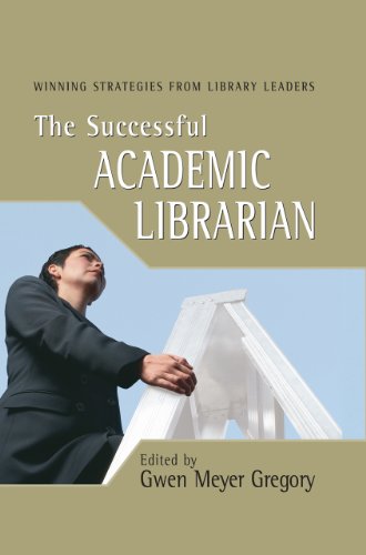 Amazon.com: The Successful Academic Librarian: Winning Strategies from ...
