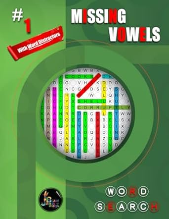 Missing Vowels Word Search: Book 1: 110 Large Print Missing Vowels Word ...