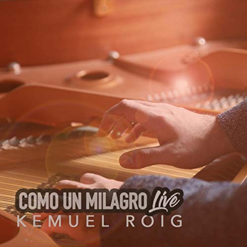 Como Un Milagro (Live) de Kemuel Roig en Amazon Music - Amazon.es