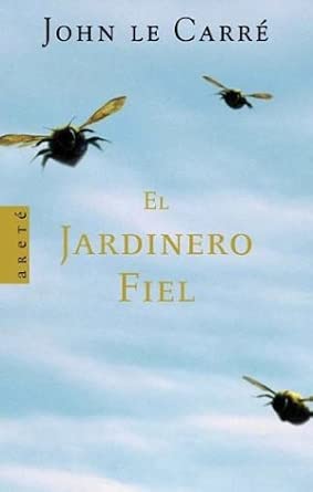 Amazon.com: El Jardinero Fiel / The Constant Gardener (Spanish Edition ...