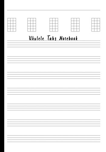 Ukulele Tabs Book: Composition and Songwriting Ukulele Music Song with ...