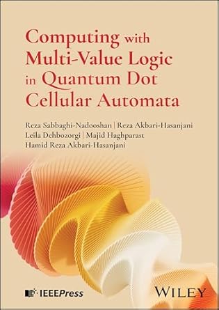 Computing with Multi-Value Logic in Quantum Dot Cellular Automata ...