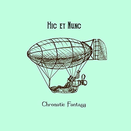 Chromatic Fantasy de Hic Et Nunc en Amazon Music Unlimited