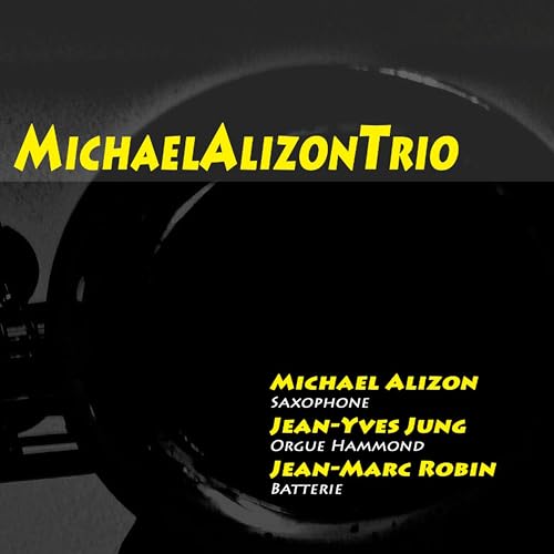 Play Michael ALIZON Trio by Michael Alizon Trio on Amazon Music