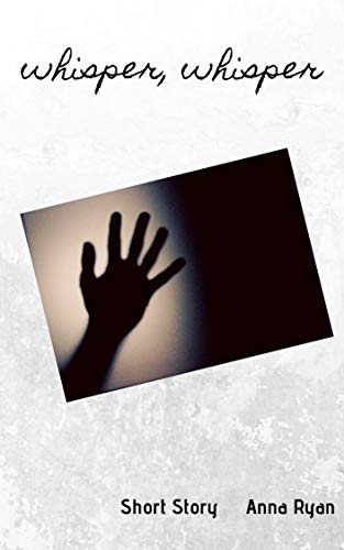 whisper, whisper eBook : Ryan, Anna: Amazon.in: Kindle Store