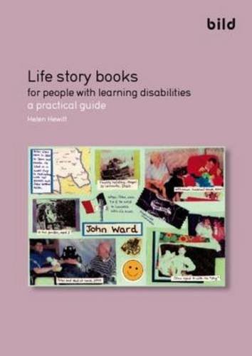 Life Story Books for People with Learning Disabilities: A Practical ...