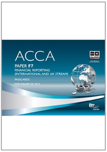 ACCA - F7 Financial Reporting (International): Paper F7: Passcard (ACCA ...