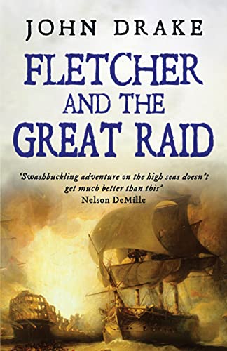 Fletcher and the Great Raid (Fletcher Adventures Book 4) eBook : Drake ...