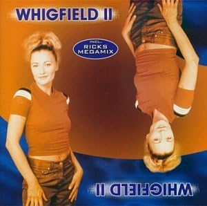 II by Whigfield (1997-12-09) by : Amazon.co.uk: CDs & Vinyl