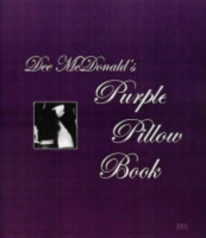Dee MacDonald's Purple Pillow Book : McDonald, Dee: Amazon.co.uk: Books