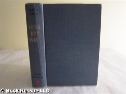 Let's Get Well Hardcover – November, 1966: Joseph C. Risser: Amazon.com ...