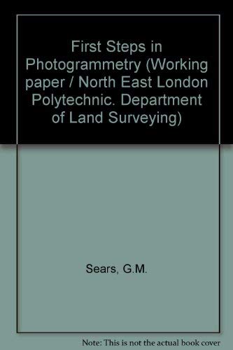 First Steps in Photogrammetry (Working paper / North East London ...