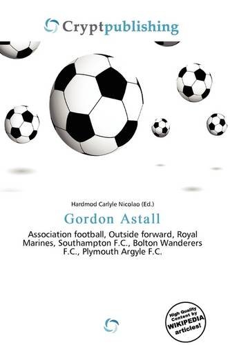 Amazon.co.jp: Gordon Astall : 本