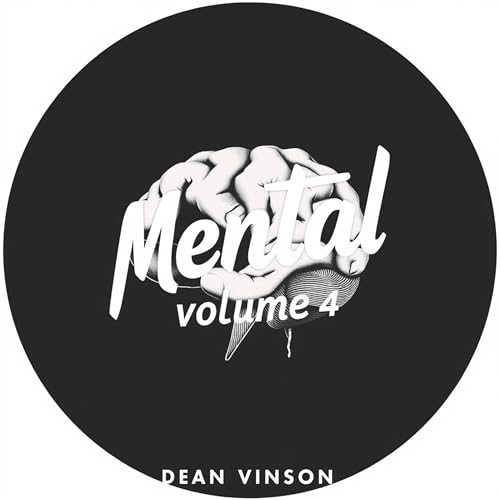 Amazon.com: Mental, Vol. 4 : Dean Vinson: Digital Music