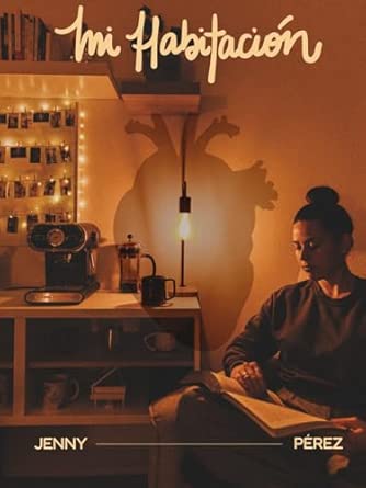 Mi Habitación (Spanish Edition) : Pérez, Jenny: Amazon.com.mx: Libros