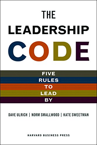 Amazon.com: The Leadership Code: Five Rules to Lead by eBook : Ulrich ...