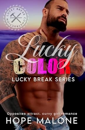 Lucky Color (Lucky Break Curvy Girl Romance Series Book 3) eBook ...