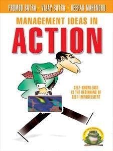 Management Ideas in Action : Batra, Promod, Mahendru, Deepak: Amazon.in ...