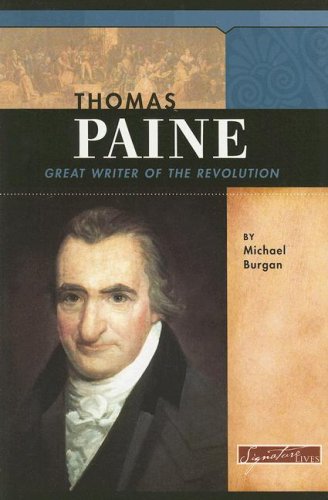 Amazon.com: Thomas Paine: Great Writer of the Revolution (Signature ...
