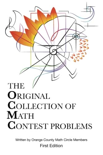 The Original Collection of Math Contest Problems: Elementary and Middle ...