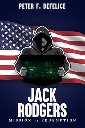 Amazon.com: JACK RODGERS: MISSION 1: REDEMPTION eBook : DEFELICE, PETER ...