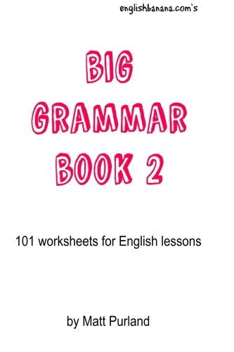 Big Grammar Book 2: 101 worksheets for English lessons: Amazon.co.uk ...