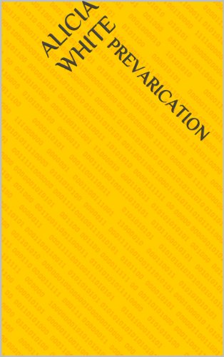 Prevarication eBook : White, Alicia: Amazon.in: Kindle Store