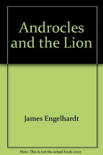 Androcles and the Lion: James Engelhardt: 9780871299147: Amazon.com: Books