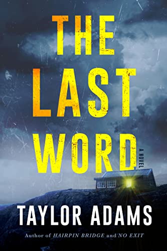 Amazon.com: The Last Word: A Novel eBook : Adams, Taylor: Books