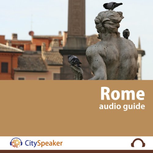 Amazon.com: Rome: CitySpeaker Audio Guide: Everything You Want to Know ...