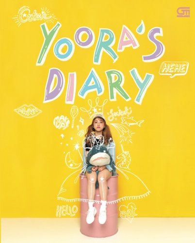 Amazon.com: Yoora`s Diary (Indonesian Edition): 9786020361154: Yoora ...