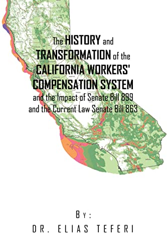 Amazon.com: The History and Transformation of the California Workers’ Compensation System and ...