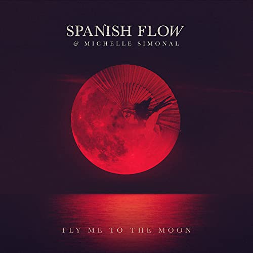 Amazon MusicでMichelle Simonal & Spanish FlowのFly Me to the Moonを再生する