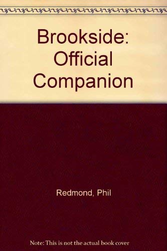 Brookside: Official Companion: Phil Redmond: 9780297794080: Amazon.com ...
