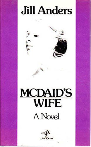 McDaid's Wife (Iris Series): Anders, Jill: 9780714528816: Amazon.com: Books