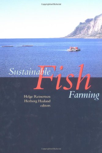 Sustainable Fish Farming: Reinertsen, Helge, Haaland, Herborg ...
