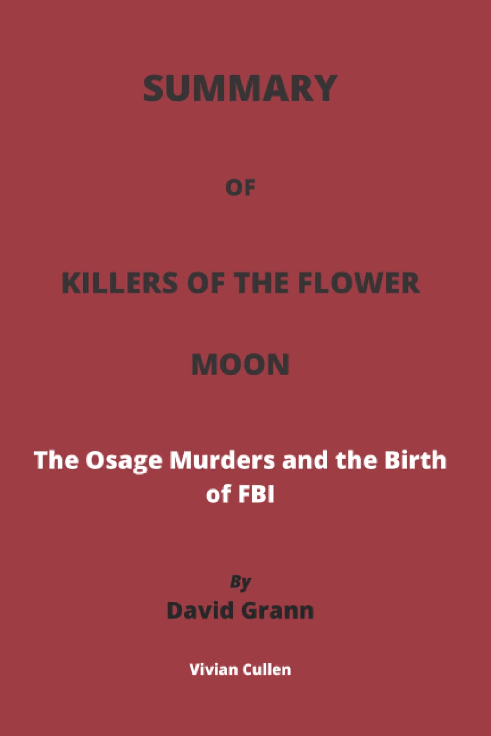 Snapklik.com : Summary Of Killersof The Flower Moon By David Grann: The ...