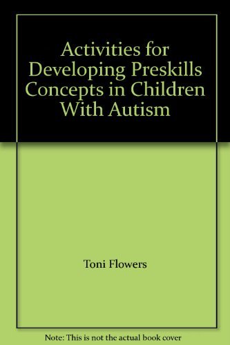 Activities for Developing Preskills Concepts in Children With Autism ...