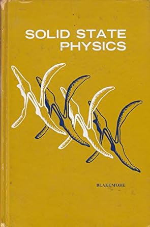 Solid State Physics : Blakemore, John S.: Amazon.in: Books