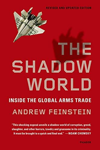 Amazon.com: The Shadow World: Inside the Global Arms Trade ...