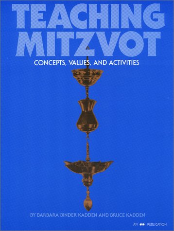 Teaching Mitzvot : Concepts, Values, and Activities: Barbara Binder ...