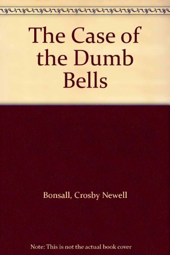 『The Case of the Dumb Bells』｜感想・レビュー - 読書メーター