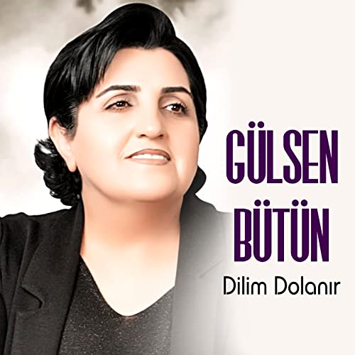 Amazon.com: Dilim Dolanır : Gülsen Bütün: Digital Music