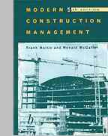 Modern Construction Management: Harris, Frank, McCaffer, Ronald ...