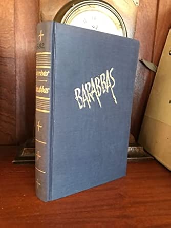 Barabbas : Roman. : Lagerkvist Pär und Edzard Schaper (Mitwirkender ...