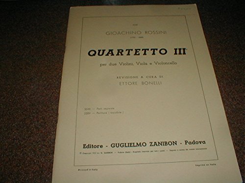 Amazon.com: Gioachino Rossini Quartetto III for 2 Violins,Viola,Cello ...