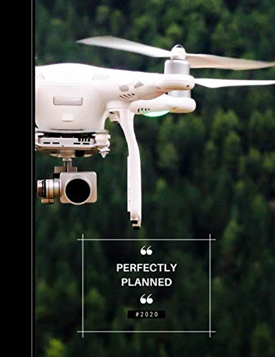 Drone Flight Planner: Perfectly Planned 2020 UAV Planner & LogBook for ...