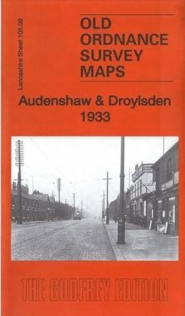 Audenshaw & Droylsden 1933: Lancashire Sheet 105.09b (Old Ordnance ...